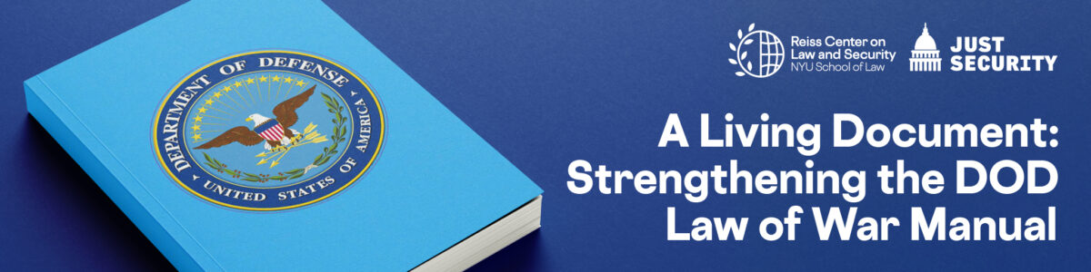 The Principle of Proportionality in the DoD Law of War Manual - Reiss ...
